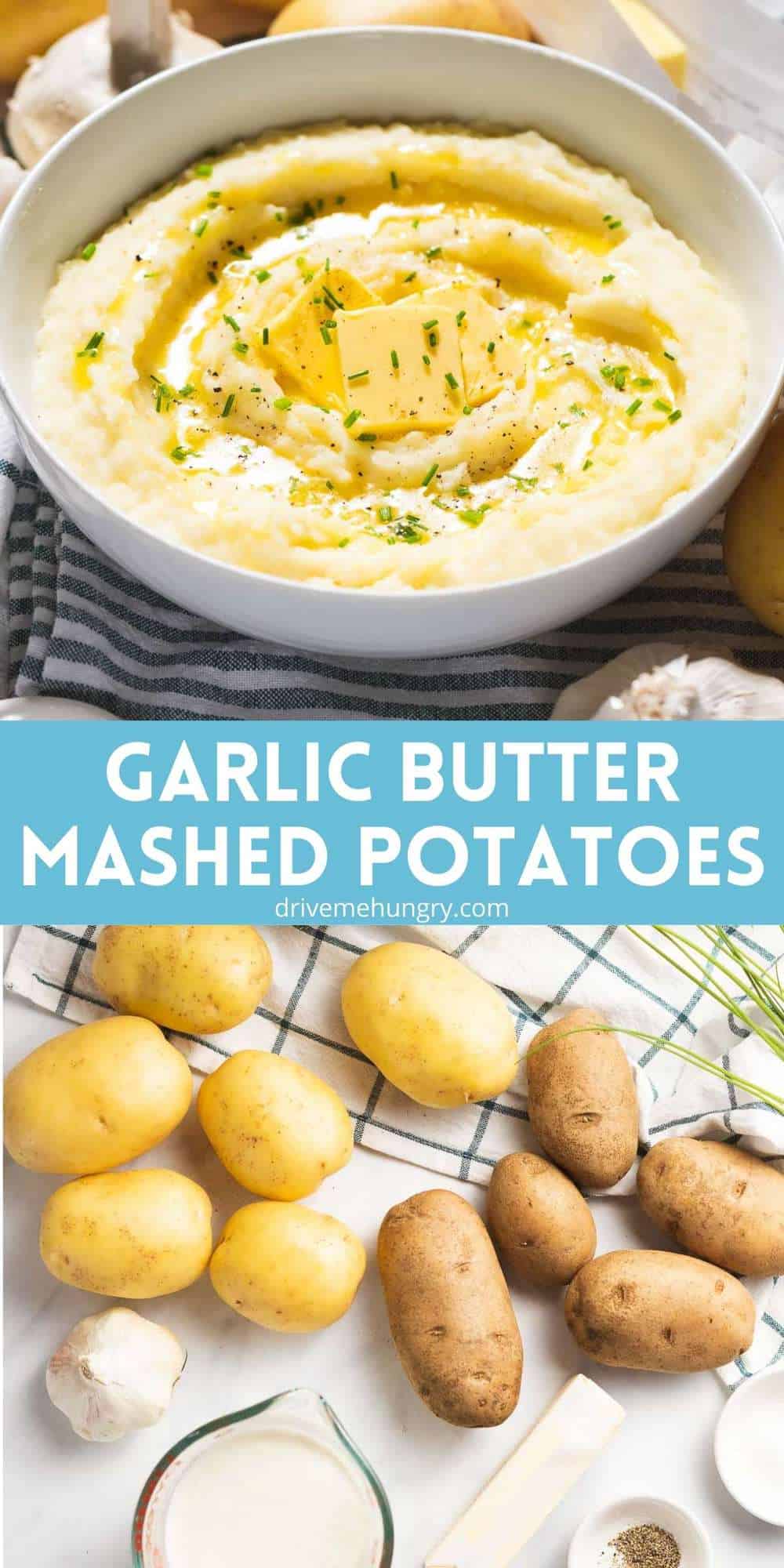 Garlic Mashed Potatoes with Garlic Butter - Drive Me Hungry