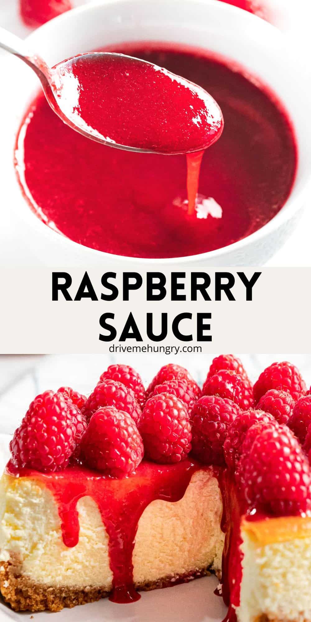 Easy Raspberry Sauce - Drive Me Hungry