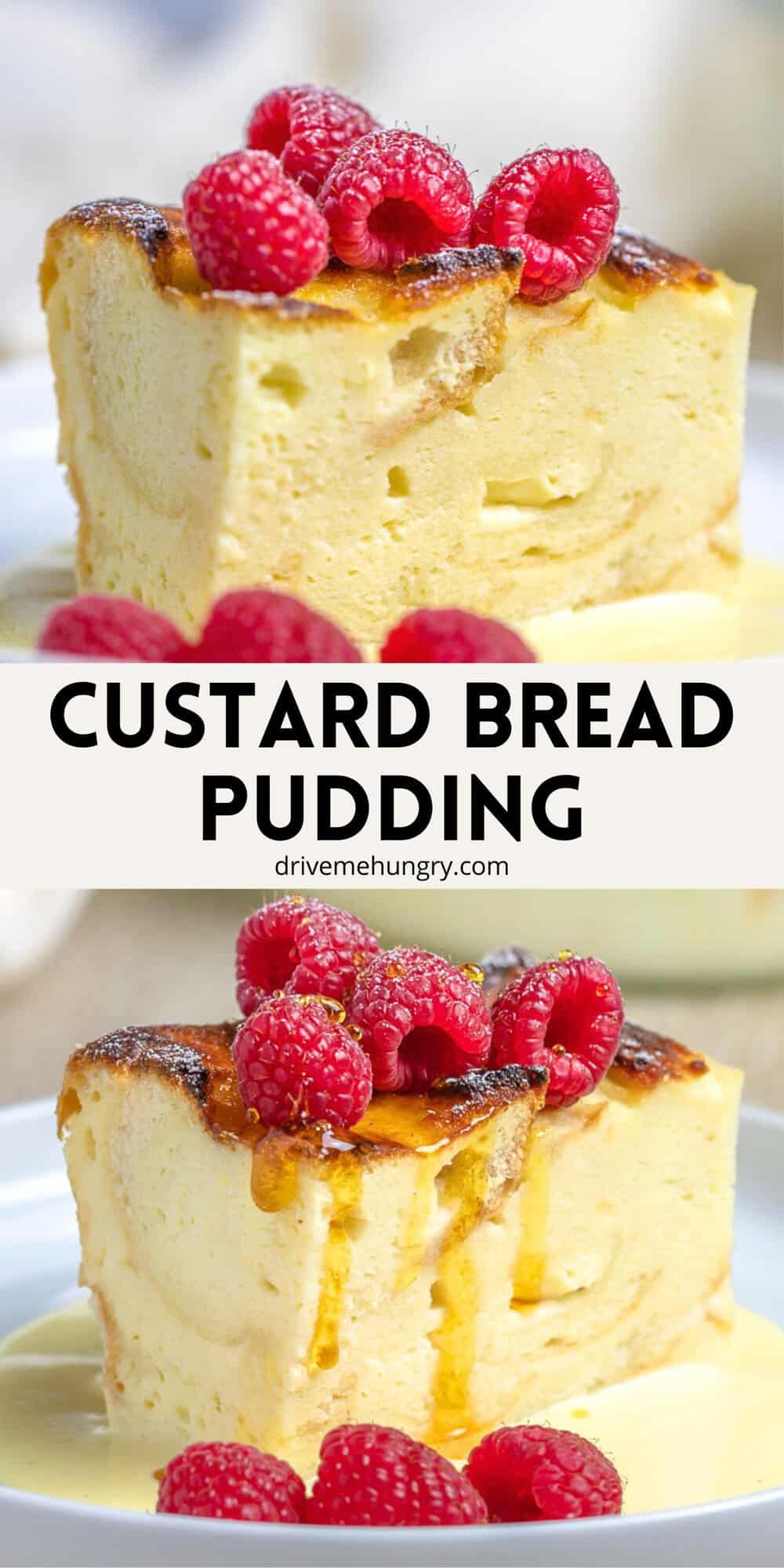 Custard Bread Pudding with Vanilla Sauce - Drive Me Hungry